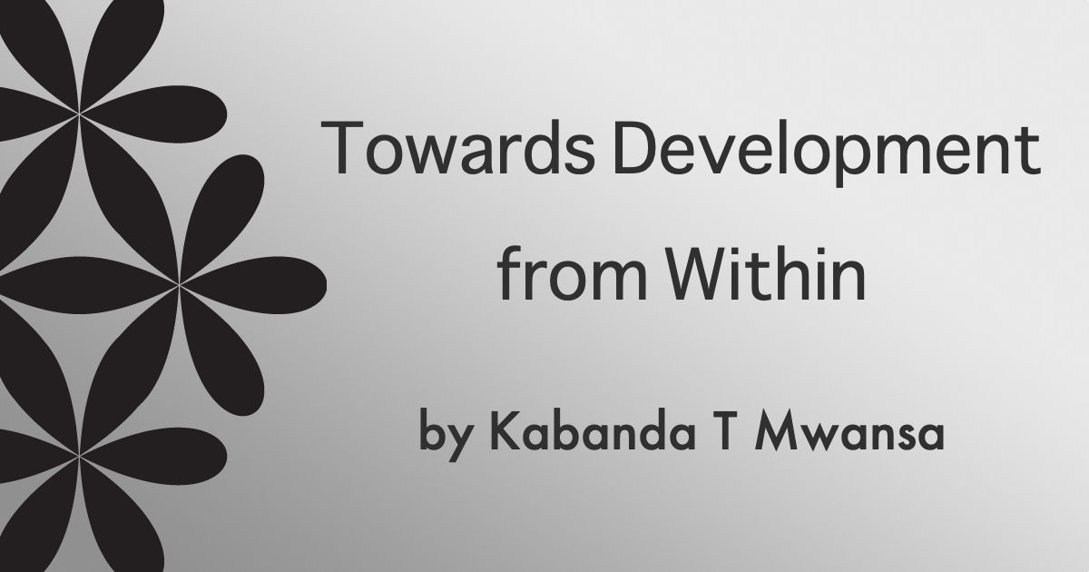 Towards Development from Within