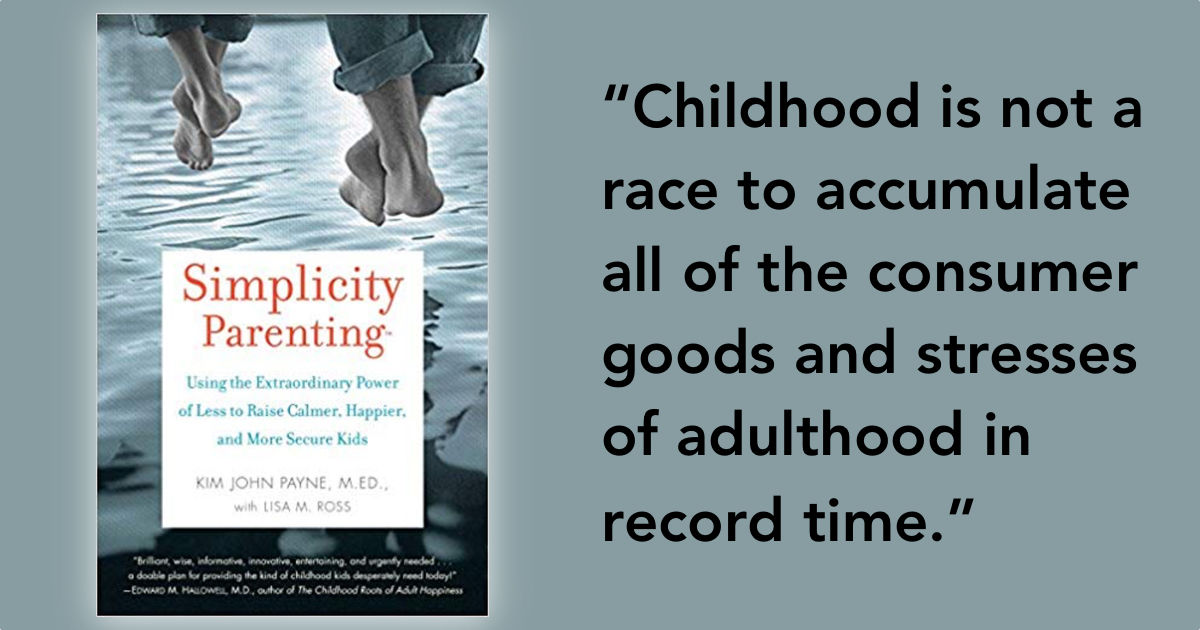 Simplicity Parenting