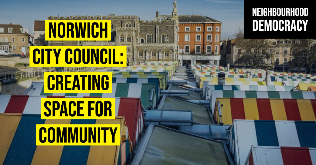 Norwich City Council: Creating Space for Community