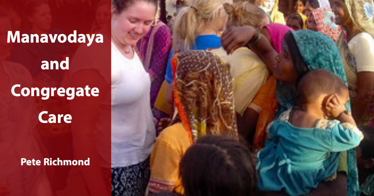 Manavodaya and Congregate Care