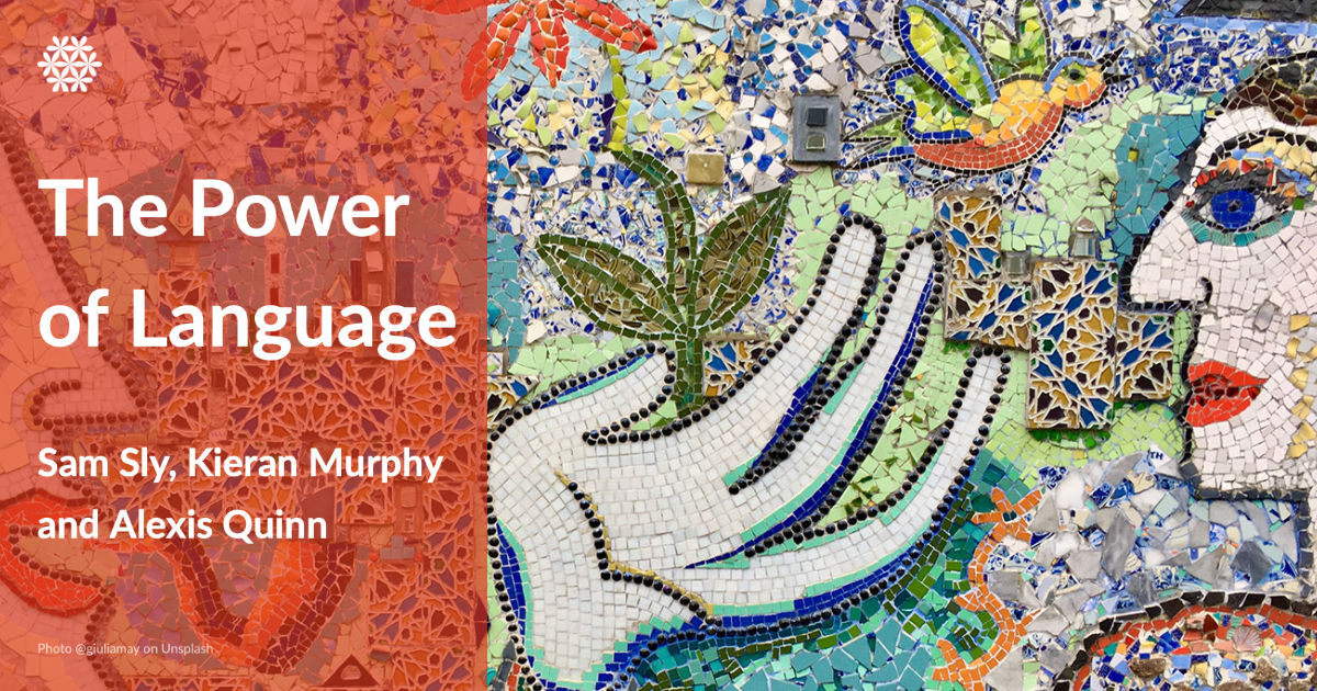 The Power of Language