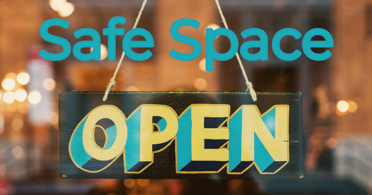 Safe Space
