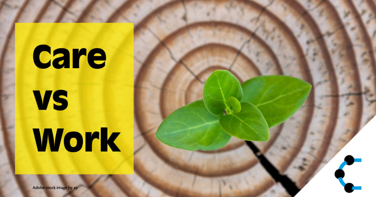 Care vs Work