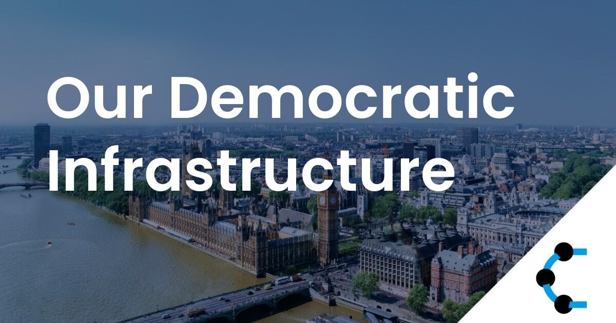 Our Democratic Infrastructure