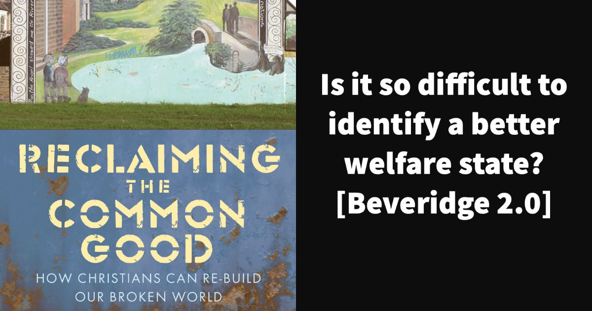 Welfare, the Common Good and UBI