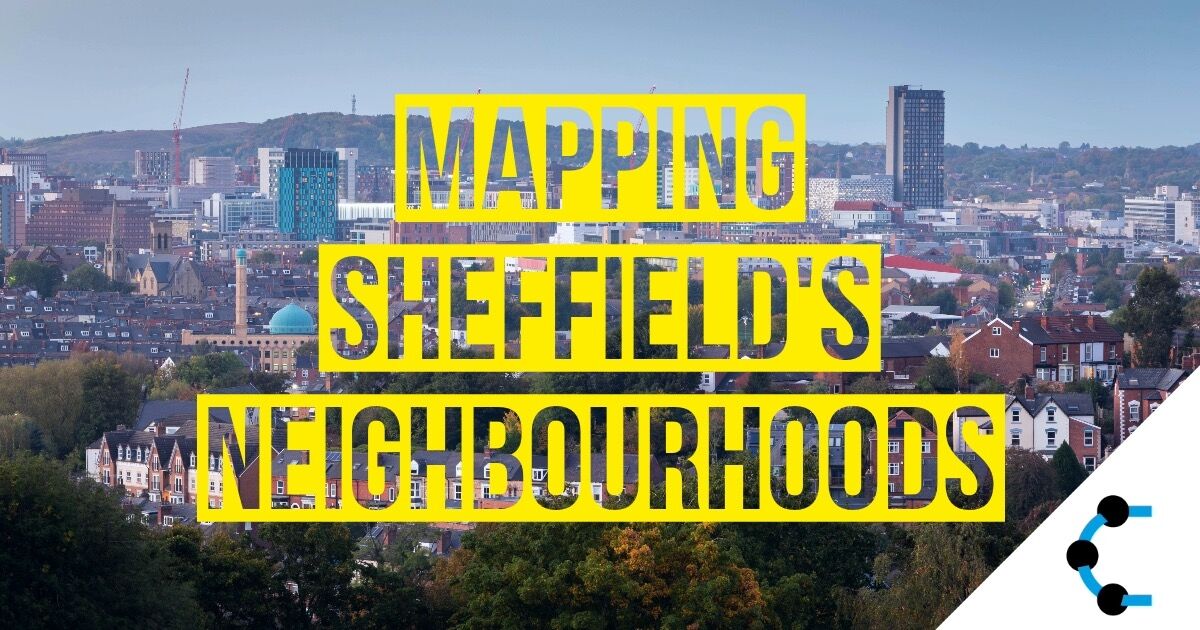 Mapping Sheffield's Neighbourhoods