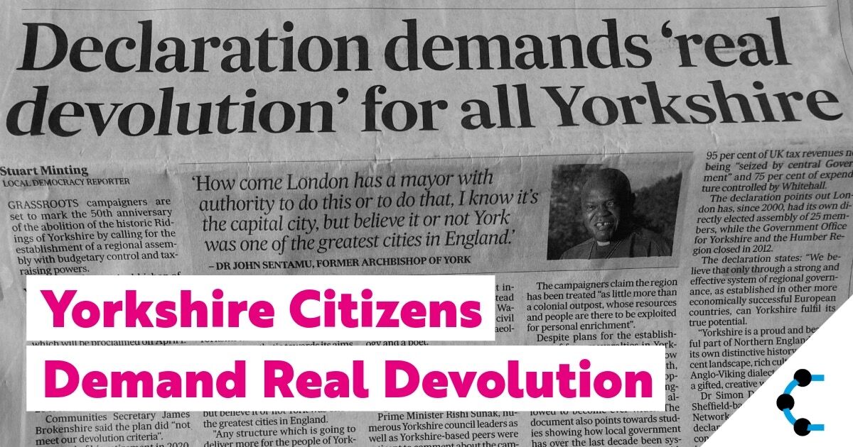Yorkshire Citizens Demand Real Devolution
